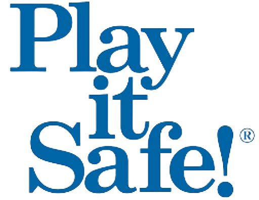 Play It Safe!®